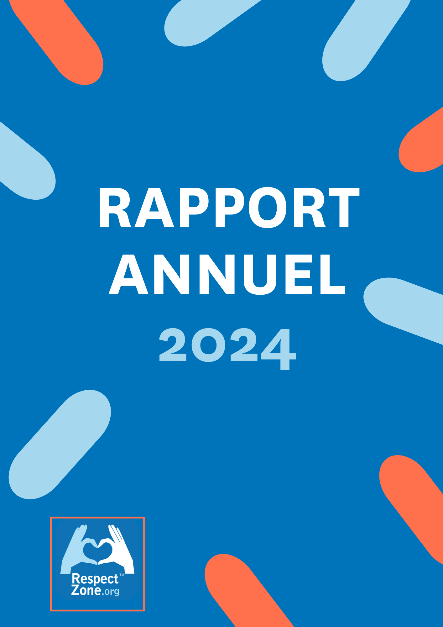 Rapport Annuel 2024 – Respectzone